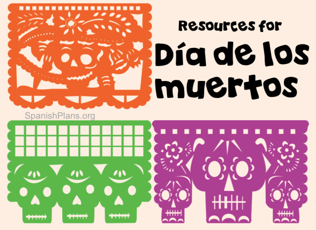Día de los Muertos | SpanishPlans.org
