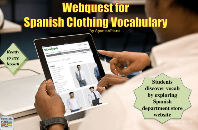 Spanish Webquest | SpanishPlans.org