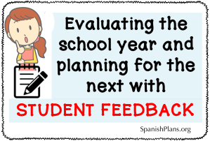 End of Year Feedback | SpanishPlans.org