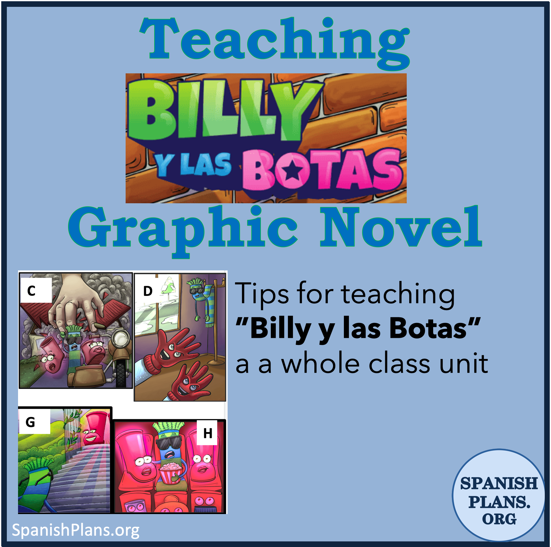 Teaching Graphic Novel Billy y las Botas | SpanishPlans.org